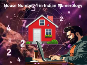 House Number 4 in Numerology - Astrologyexperts